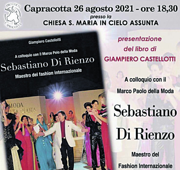 Un libro racconta Sebastiano Di Rienzo, il Marco Polo della moda ...